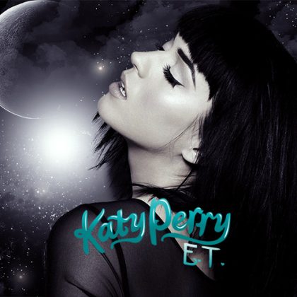 Katy Perry – E.T. Lyrics